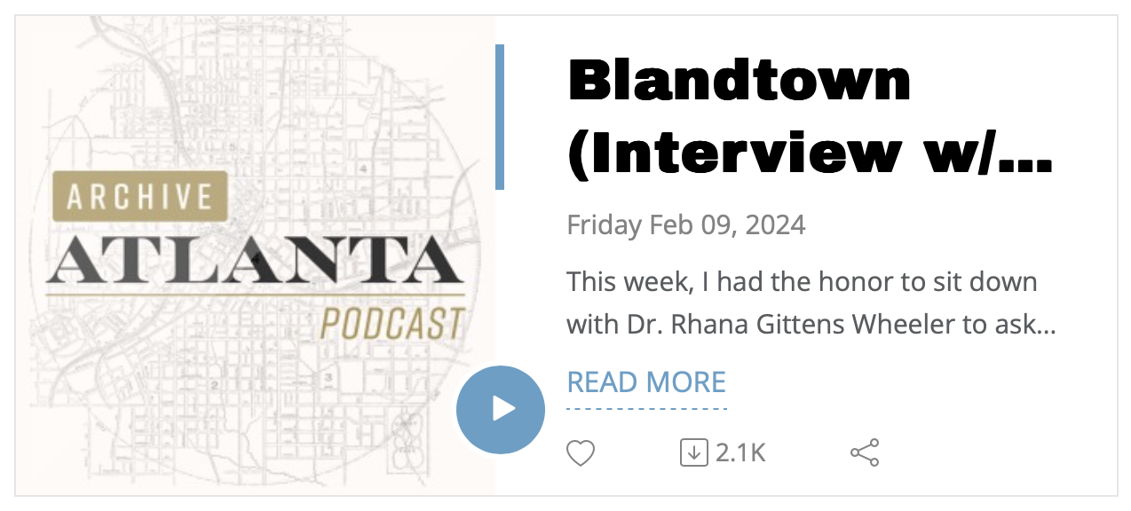 Podcast recommendation, no. 2: Archive Atlanta. | Black Wide-Awake