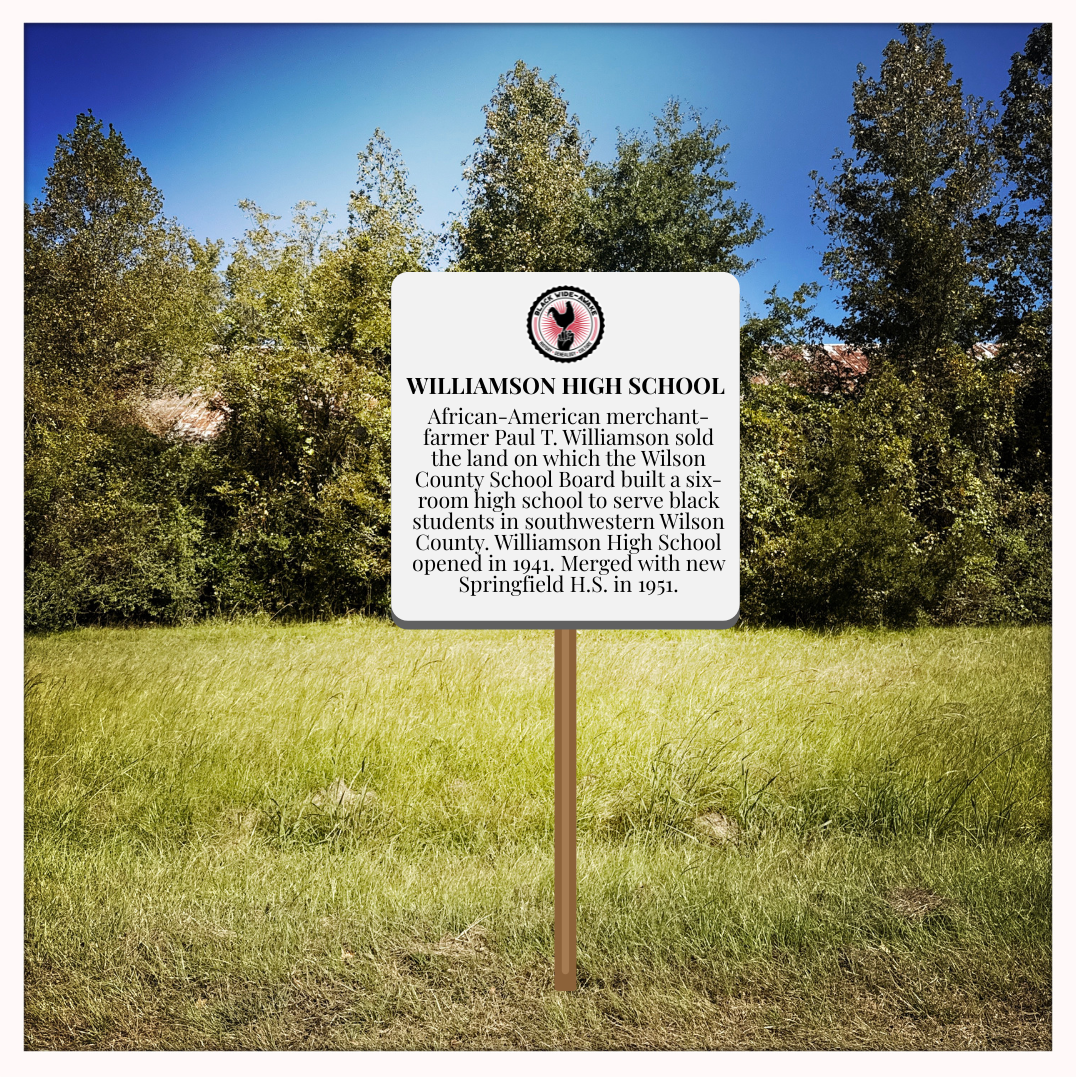 B.W.A. Historical Marker Series, no. 29: Williamson High School ...